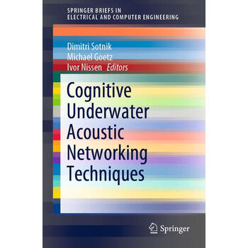 Cognitive Underwater Acoustic Networking Techniq