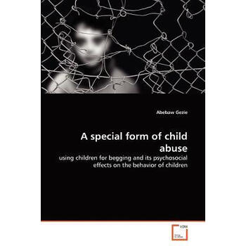 A Special Form of Child Abuse