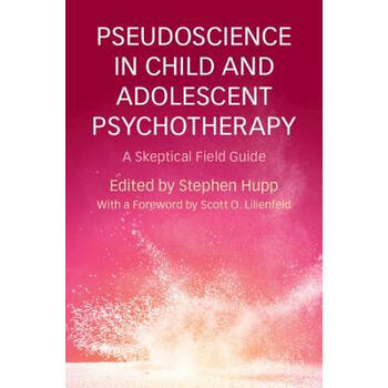Pseudoscience in Child and Adolescent Psychothe