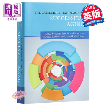 剑桥健康老龄化手册 英文Cambridge Handbook of Successful Aging
