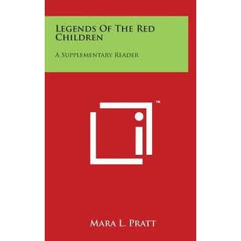 Legends Of The Red Children: A Supplementary Re