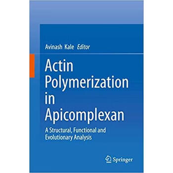 Actin Polymerization in Apicomplexan: A Structur