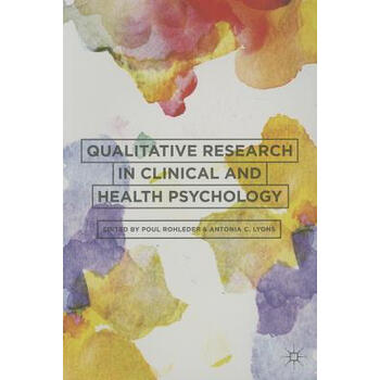 Qualitative Research in Clinical and Health Psy