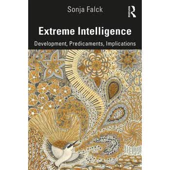 Extreme Intelligence: Development, Predicaments