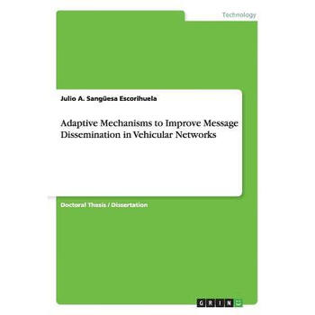 Adaptive Mechanisms to Improve Message Dissemina