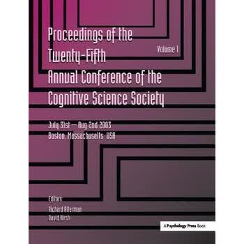 Proceedings of the 25th Annual Cognitive Scienc