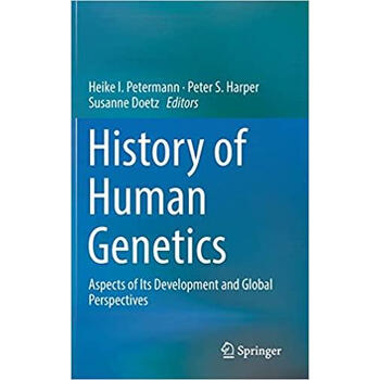 History of Human Genetics: Aspects of Its Develo