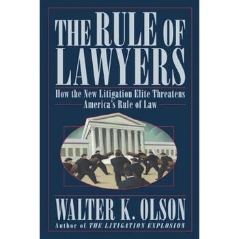 The Rule of Lawyers: How the New Litigation ...