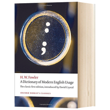 英文原版 A Dictionary of Modern English Usage 牛津现代英语用法