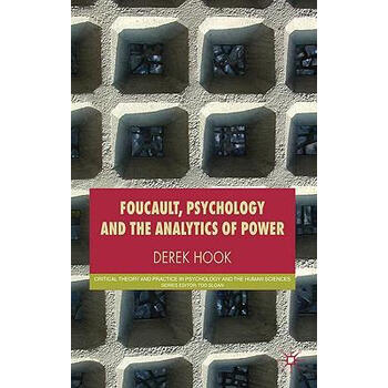 Foucault, Psychology and the Analytics of Power