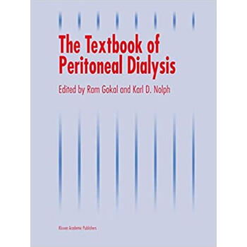 The Textbook of Peritoneal Dialysis