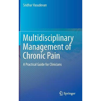 Multidisciplinary Management of Chronic Pain: A