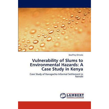 Vulnerability of Slums to Environmental Hazards