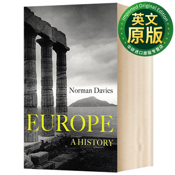 欧洲史 英文原版 Europe A History 冰河时代到原子时代 历史类经典著作 诺曼戴维斯