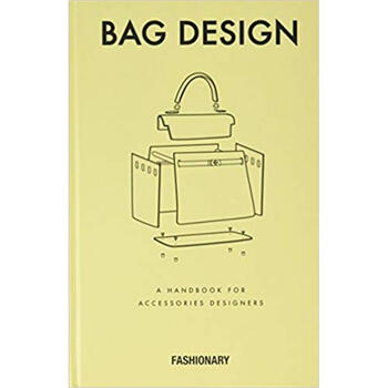 Fashionary Bag Design: A Handbook for Access...