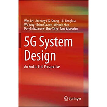 5g System Design: An End to End Perspective