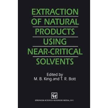 Extraction of Natural Products Using Near-Criti