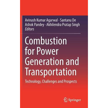 Combustion for Power Generation and Transportati