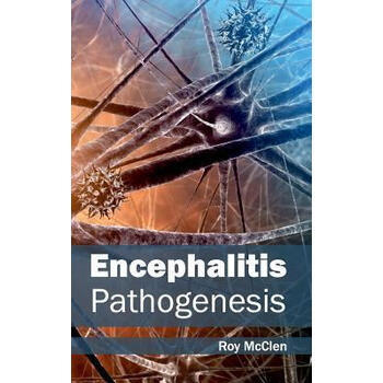 Encephalitis: Pathogenesis