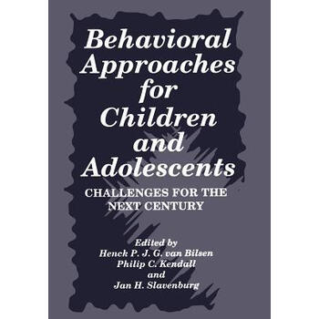 Behavioral Approaches for Children and Adolesce