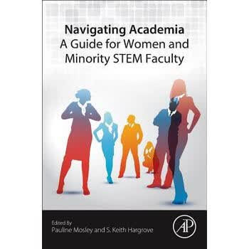 Navigating Academia: A Guide for Women and Mino