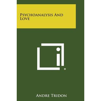 Psychoanalysis and Love