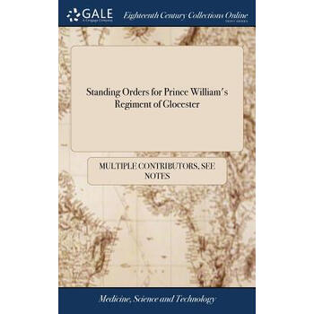 Standing Orders for Prince William's Regiment o