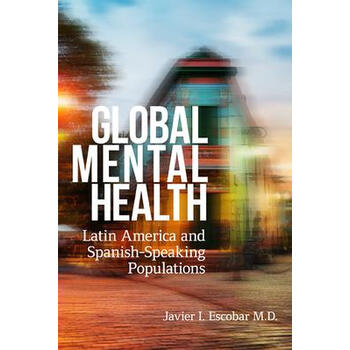 Global Mental Health: Latin America and Spanish-