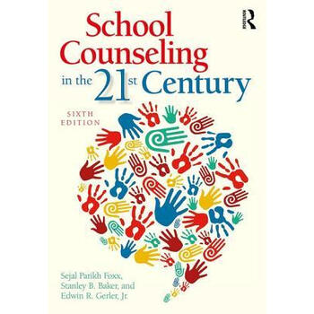 School Counseling in the 21st Century