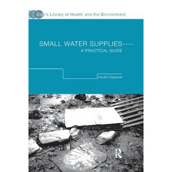 高被引Small Water Supplies: A Practical Guide