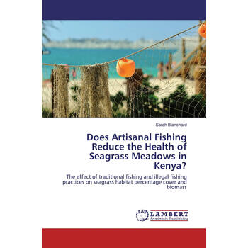 Does Artisanal Fishing Reduce the Health of Seag
