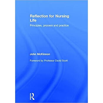 Reflection for Nursing Life: Principles, Process