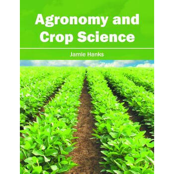 Agronomy and Crop Science