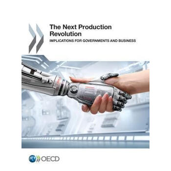 The Next Production Revolution Implications for