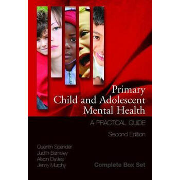 Primary Child and Adolescent Mental Health: A P