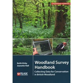 Woodland Survey Handbook: Collecting Data for Co