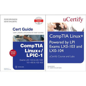 Linux+ Powered by LPI Exams Lx0-103 and Lx0-004 