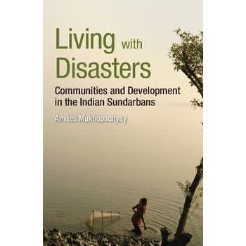 Living with Disasters: Communities and Developm