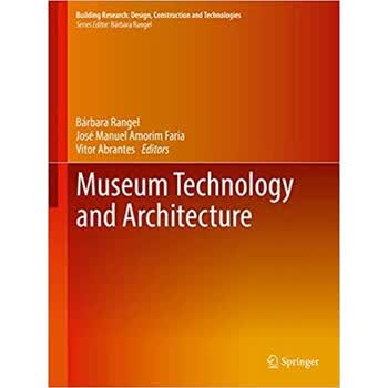 Museum Technology and Architecture