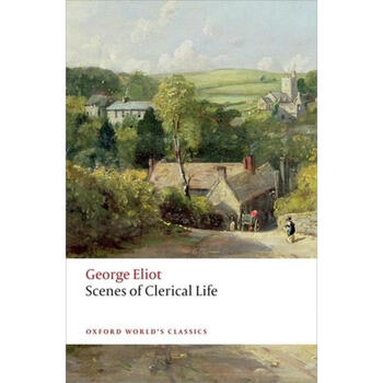 教区生活场景 Scenes of Clerical Life