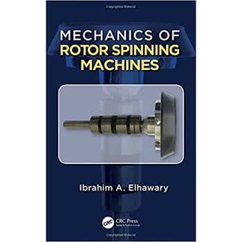 Mechanics of Rotor Spinning Machines