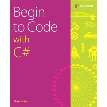 Begin to Code with C#