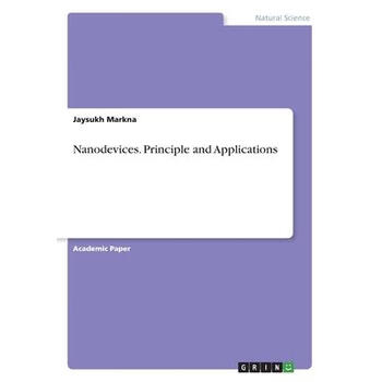 Nanodevices. Principle and Applications