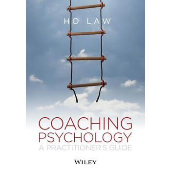 Coaching Psychology: A Practitioner's Guide
