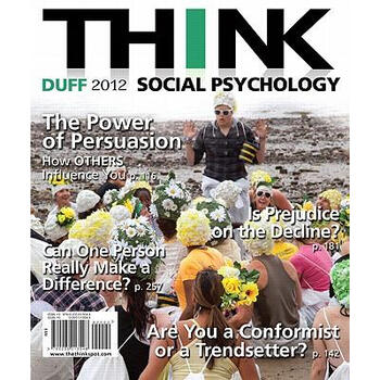 Think Social Psychology 2012 Edition