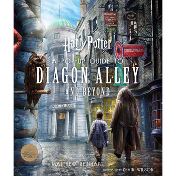 Harry Potter: A Pop-Up Guide to Diagon Alley and