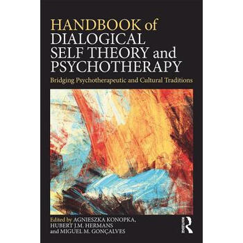 Handbook of Dialogical Self Theory and Psychoth