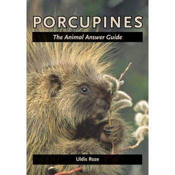 高被引Porcupines: The Animal Answer Guide