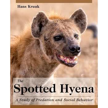 The Spotted Hyena: A Study of Predation and Soci