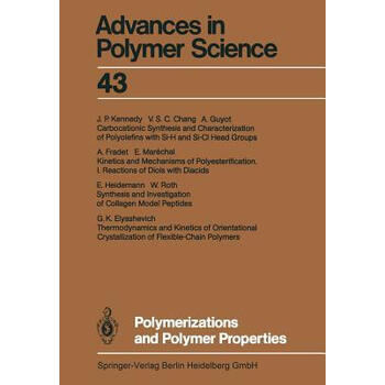 Polymerizations and Polymer Properties